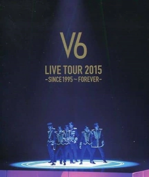 ふるいちオンライン - DVD・Blu-ray/Blu-ray/V6 / LIVE TOUR 2015 -SINCE 1995～FOREVER- [通常版]